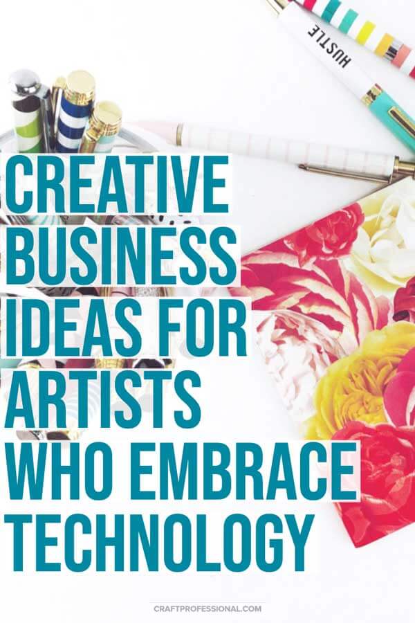 Exciting Creative Business Ideas For Craft Professionals exciting-creative-business-ideas-for-craft-professionals